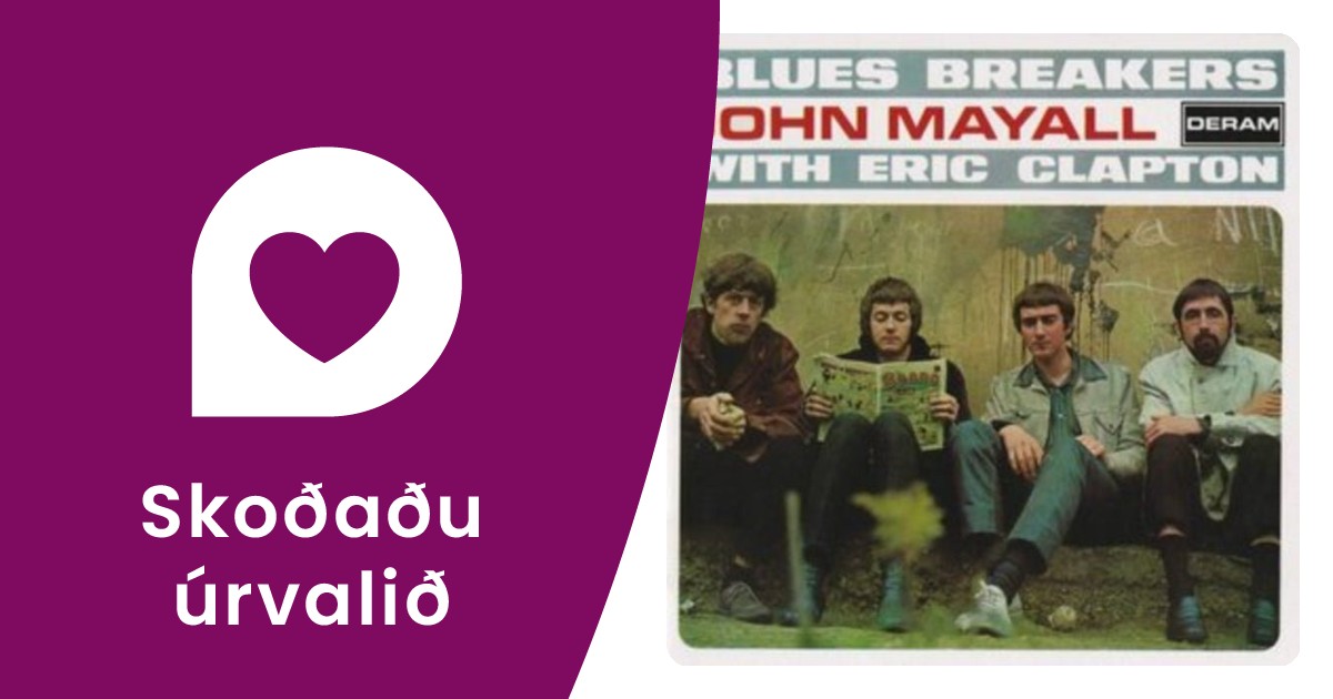 John Mayall & Eric Clapton - Blues Breakers (CD) - Vöruleit Já.is